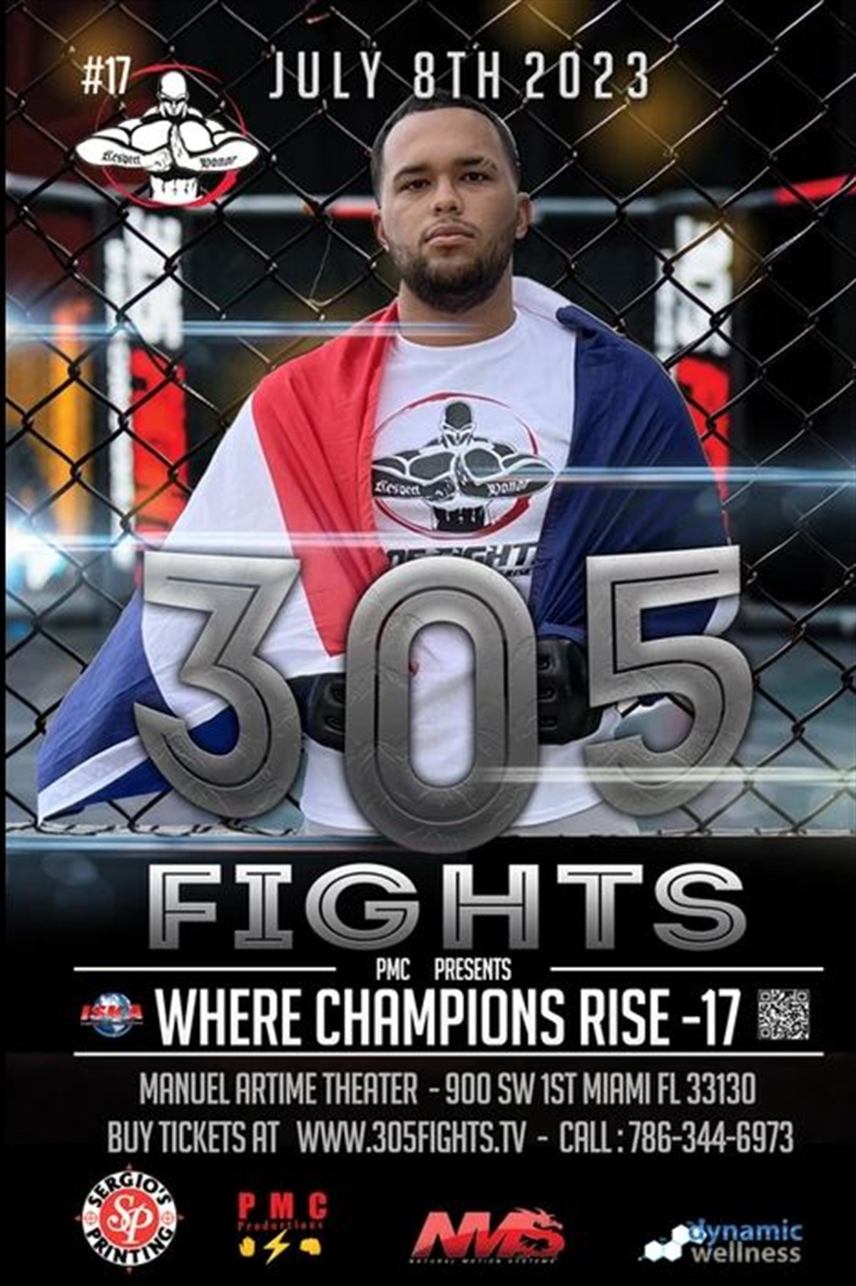 305 Fights #17 Manuel Artime Theater