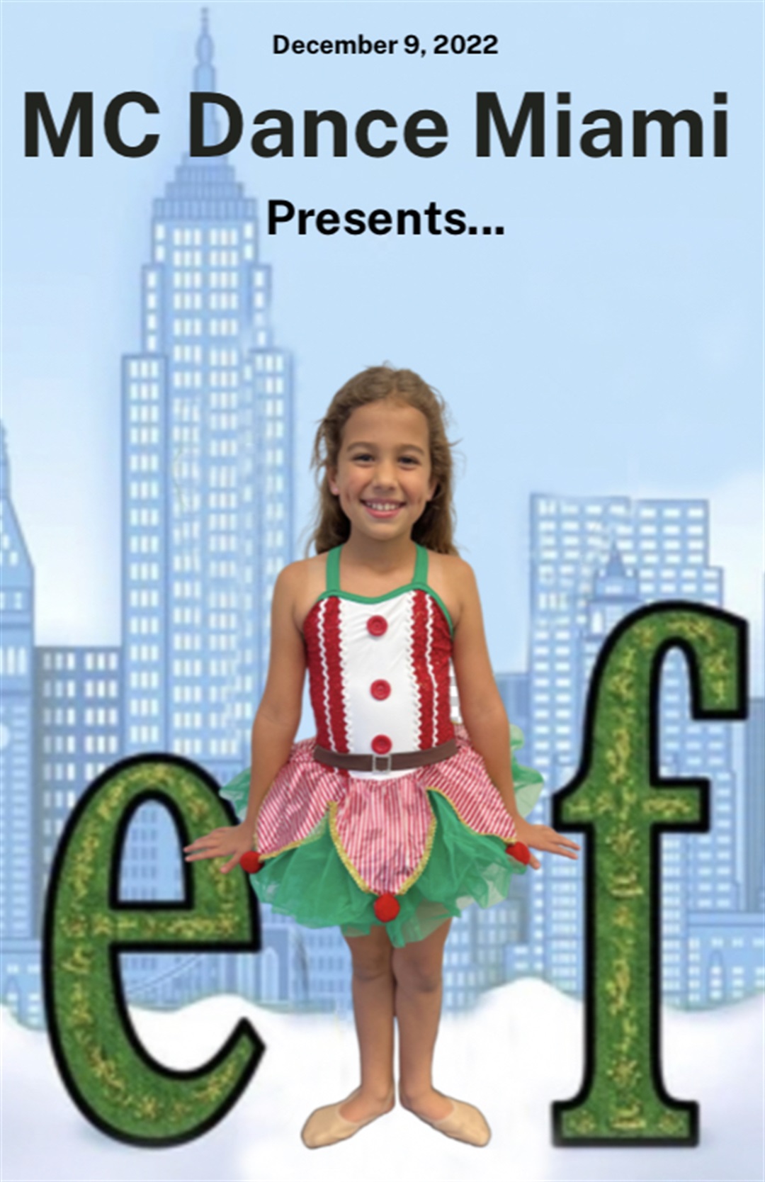MC Dance Miami's Winter Performance "Elf" Manuel Artime Theater