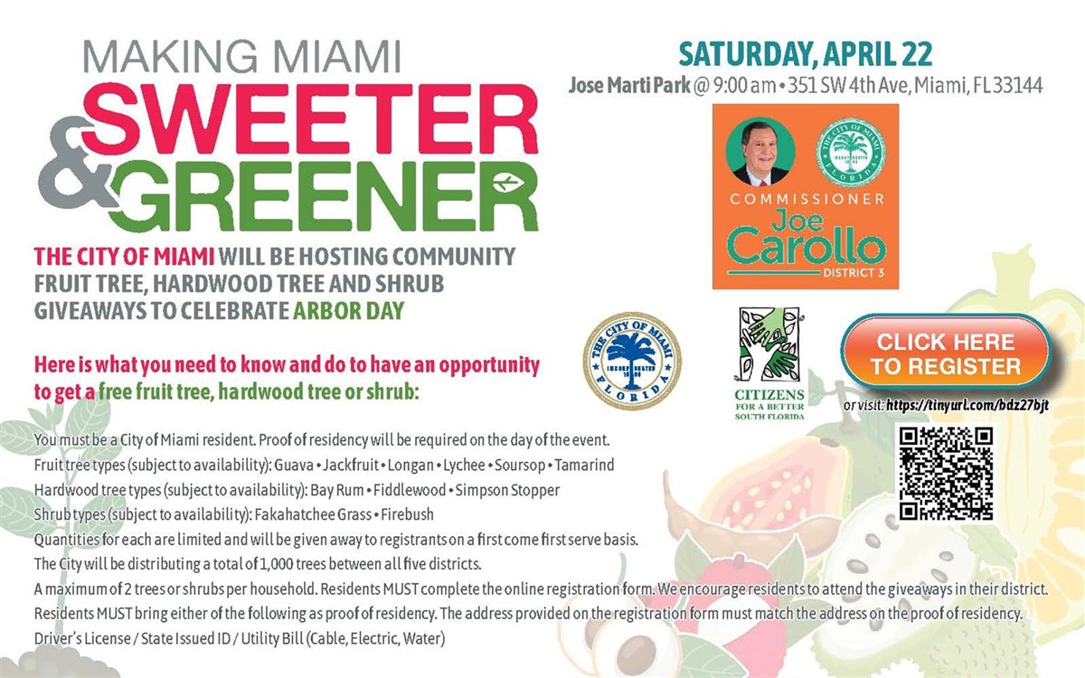 Arbor Day: Fruit Trees Giveaways District 3 - Miami